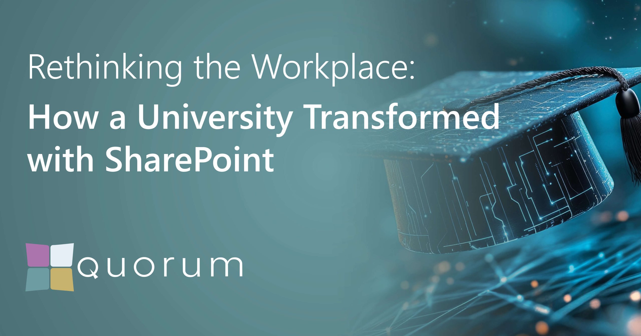 Rethinking the Workplace: How a University Transformed with SharePoint ...